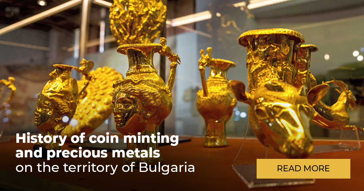 Gold, silver and coinage on the territory of Bulgaria